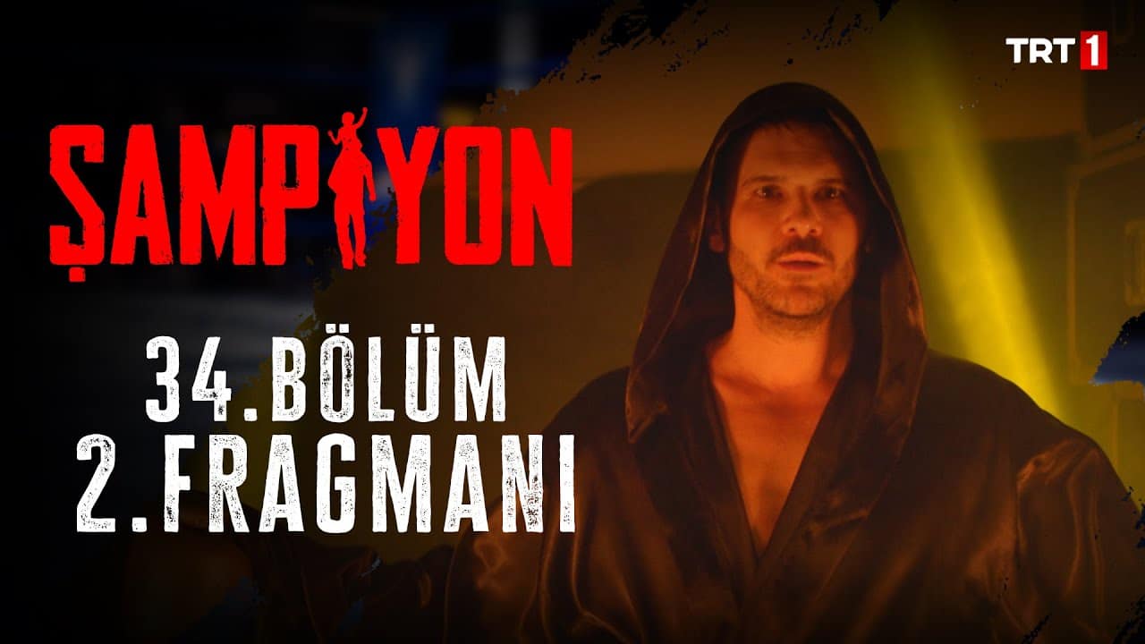 Şampiyon 34.Bölüm 2. Fragmanı (Final) - Diziler.com