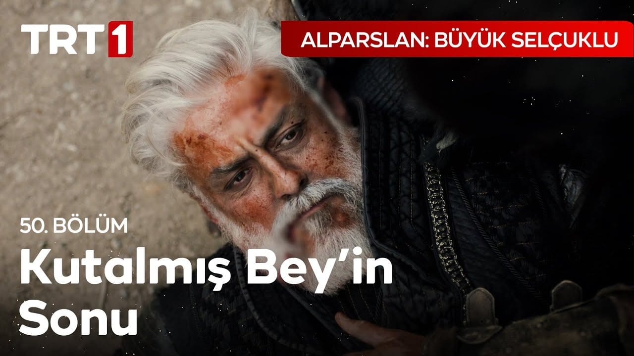 Alparslan: Büyük Selçuklu 50. Bölüm - Kutalmış Bey'in Sonu! - Diziler.com
