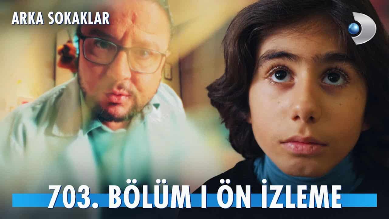 Arka Sokaklar 703. Bölüm Ön İzleme - Diziler.com