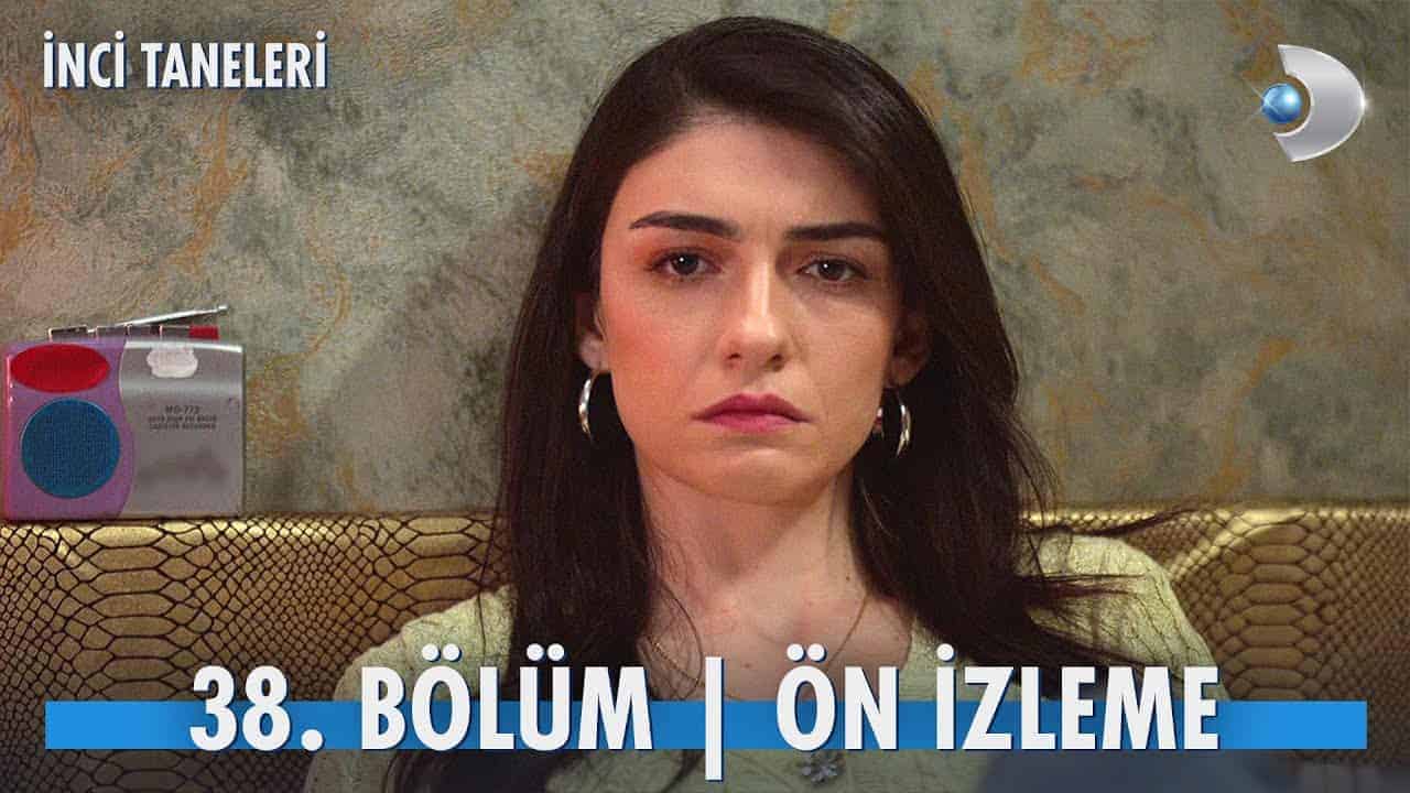 İnci Taneleri Son Bölüm | Son eklenen bölüm videoları - Diziler