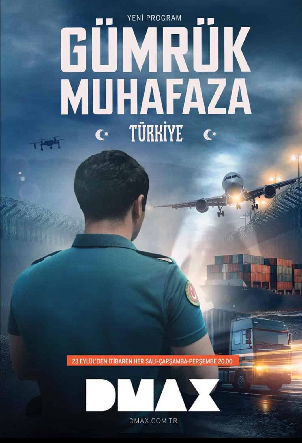 DMAX’in yerli yapımı Gümrük Muhafaza Türkiye, 23 Eylül’de yayında ...
